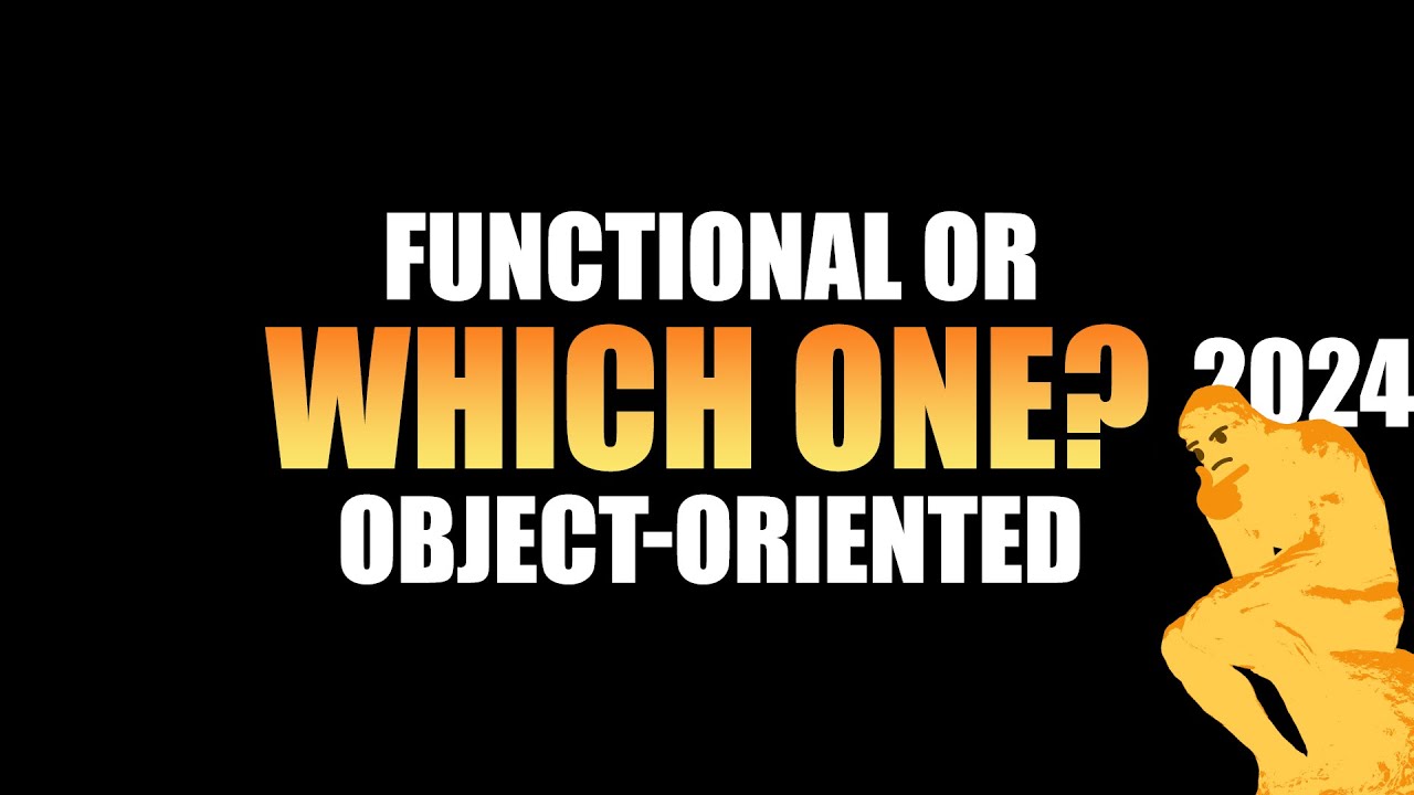 Object Oriented Programming vs Functional Programming for 2024