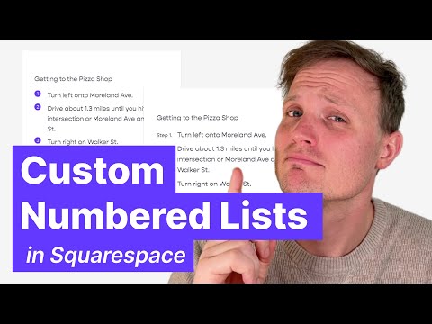 Customizing Numbered Lists In Squarespace