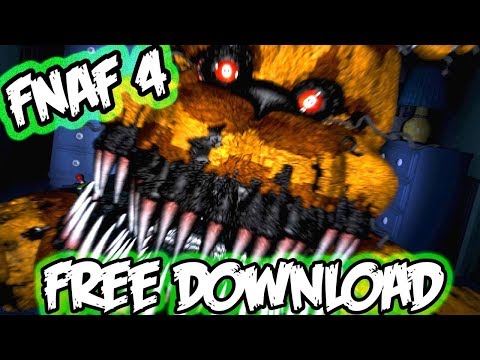 How To Get FNAF 4 For FREE!! AUGUST 2017!! (PC/LAPTOP) (2017/2018)