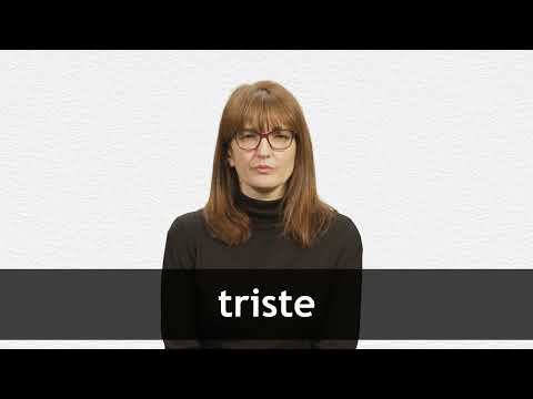 English Translation of “TRISTE” | Collins Spanish-English Dictionary