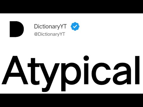 Atypical Meaning in English