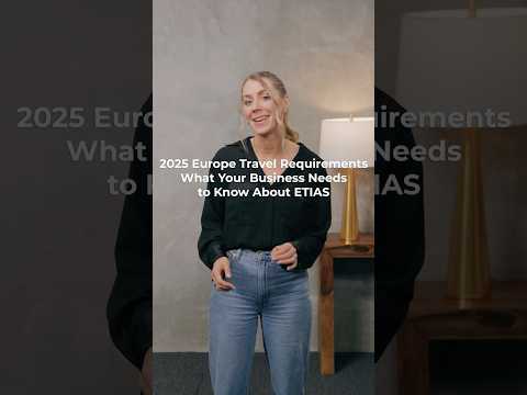 2025 Europe Travel Prep: Essential ETIAS Info! #etias #europetravel #europevisaupdate #europevisa