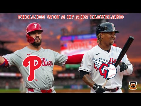 PHILLIES WIN 2 OF 3 IN CLEVELAND!! SUAREZ & WHEELER DOMINANCE!! PAY KYLE SCHWARBER NOW!!