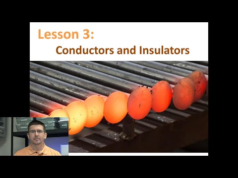 Lesson 5.2.3 - Conductors and Insulators (2020)