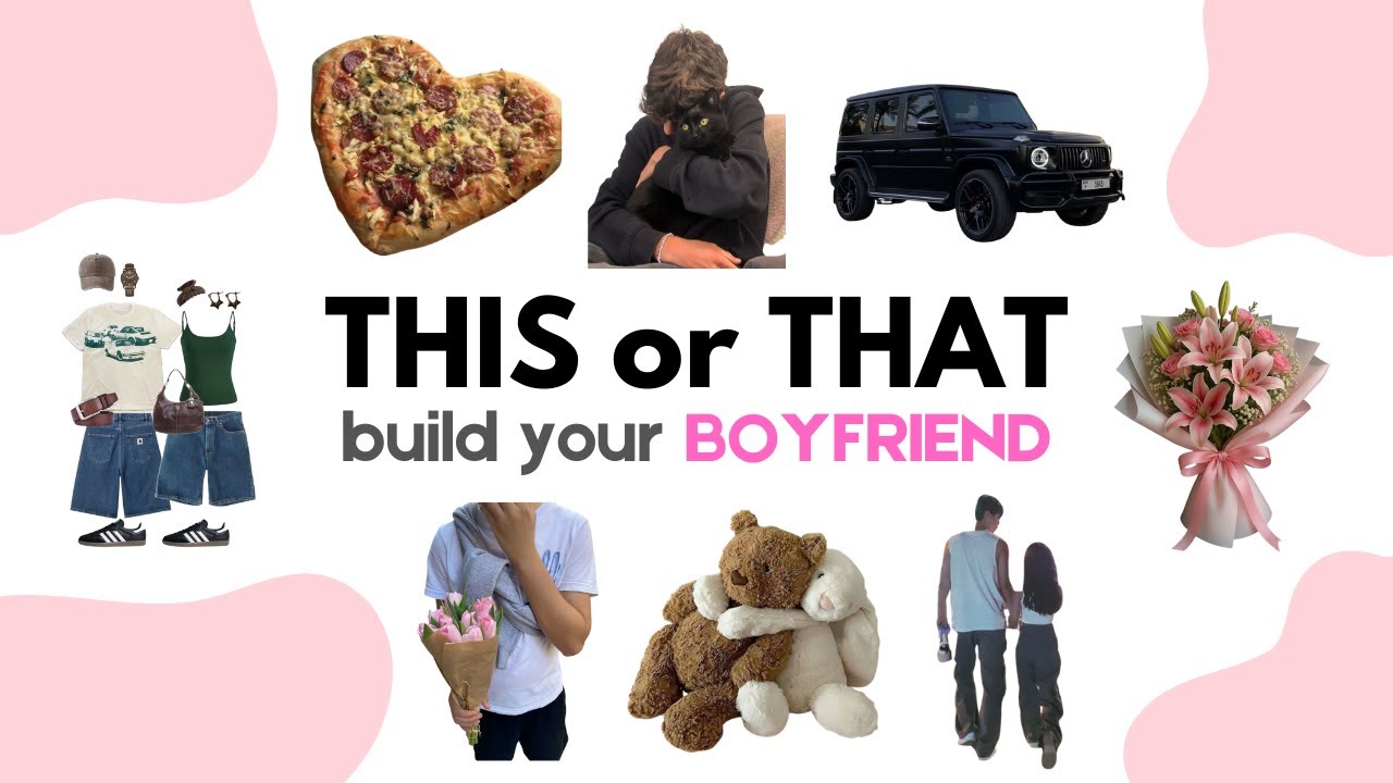 Build Your DREAM Boyfriend | THIS or THAT 💗🍕🚗