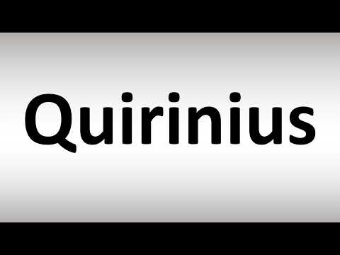 How to Pronounce Quirinius? (BIBLE)