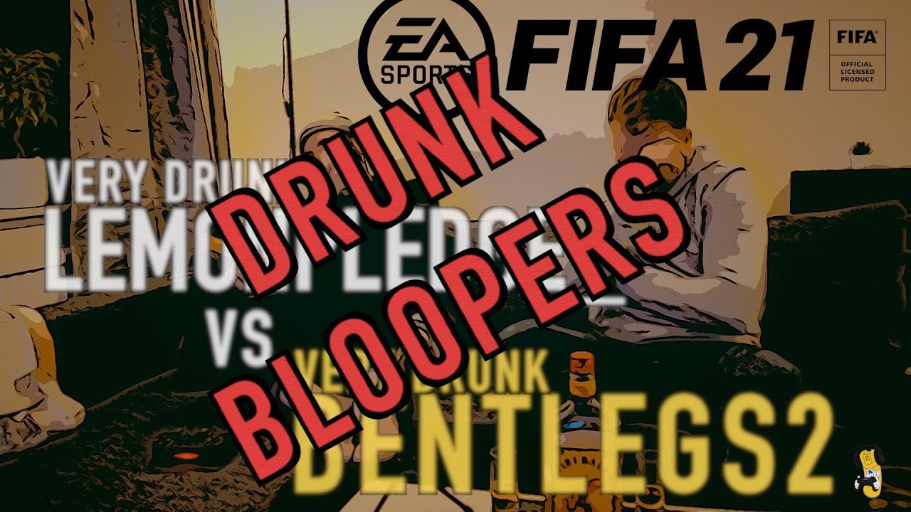 Drunk Bloopers [2020]