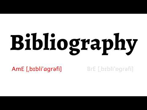 How to Pronounce bibliography in American English and British English