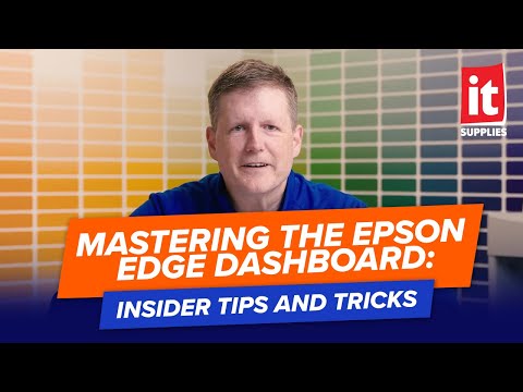 Mastering the Epson Edge Dashboard: Insider Tips and Tricks
