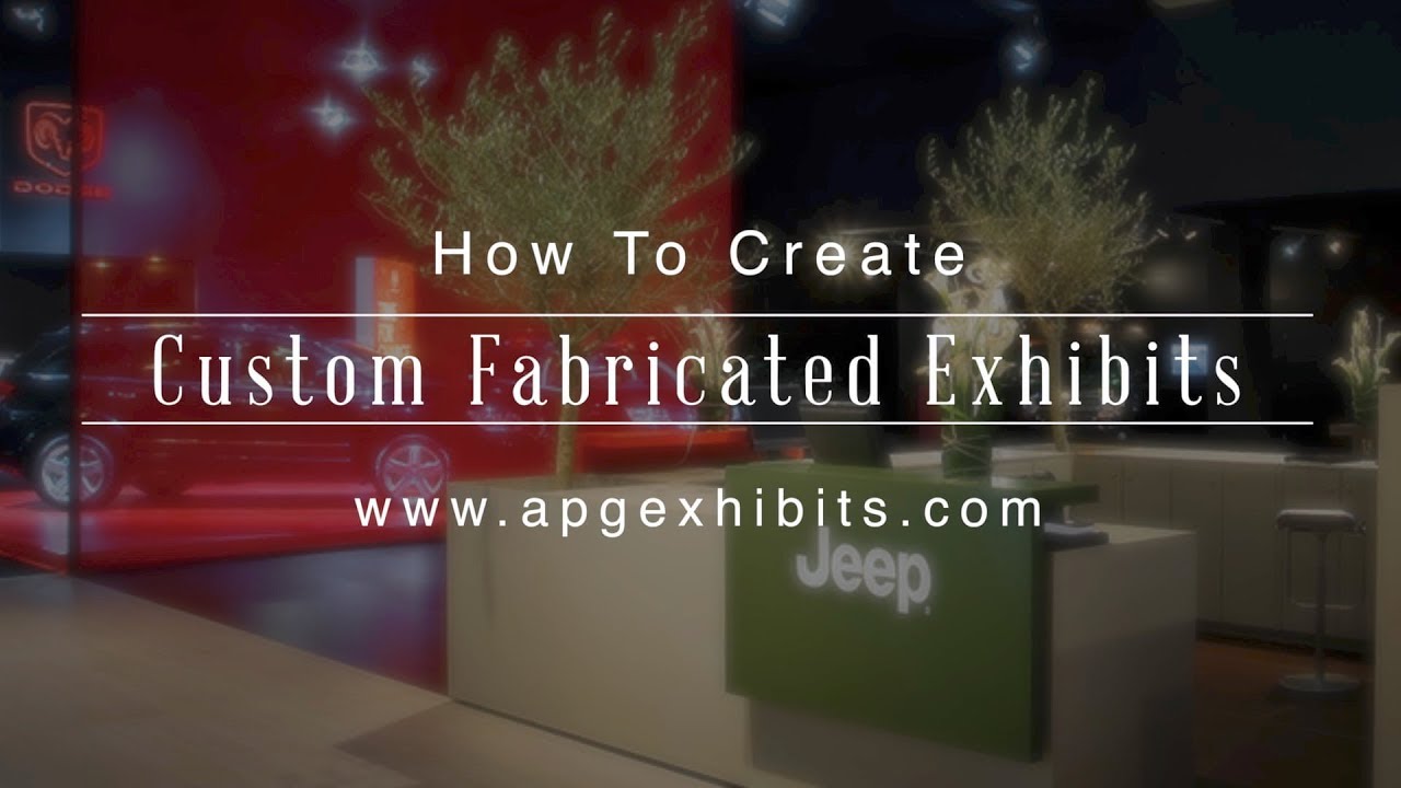 How to Create Custom Trade Show Exhibits