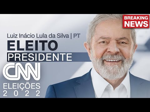 Luiz Inácio Lula da Silva é eleito presidente da República | CNN ELEIÇÕES