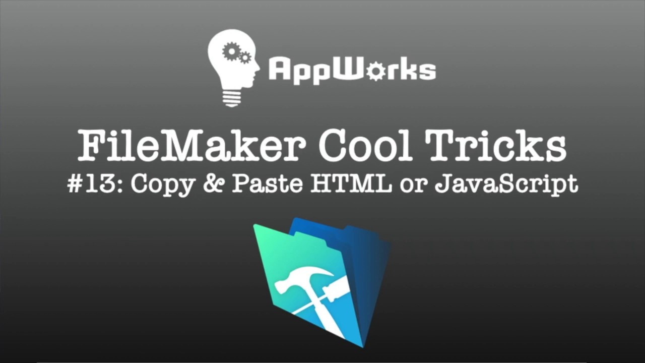 FileMaker Cool Trick #13: Copy & Paste HTML & JavaScript