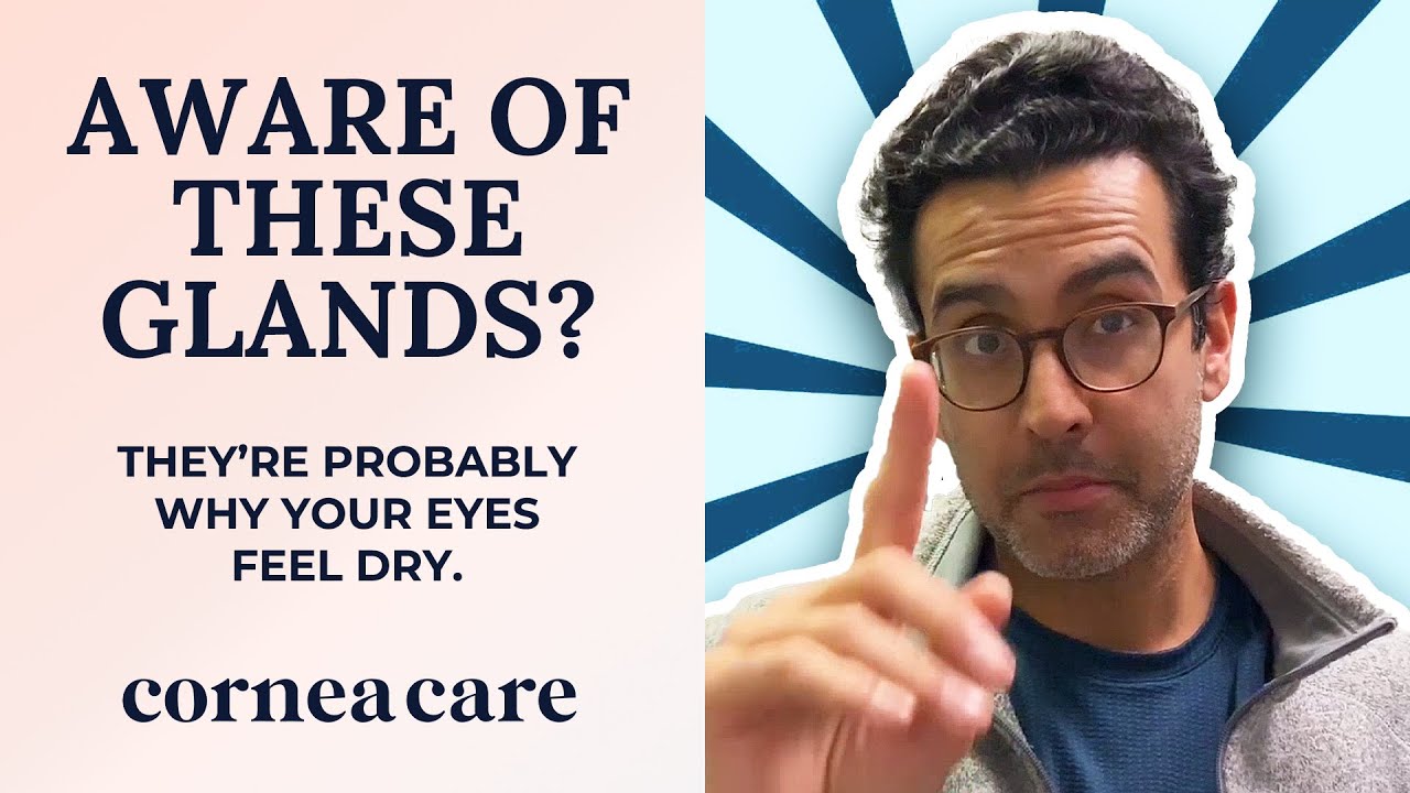 Dry Eye Relief: Are Your Meibomian Glands Clogged?