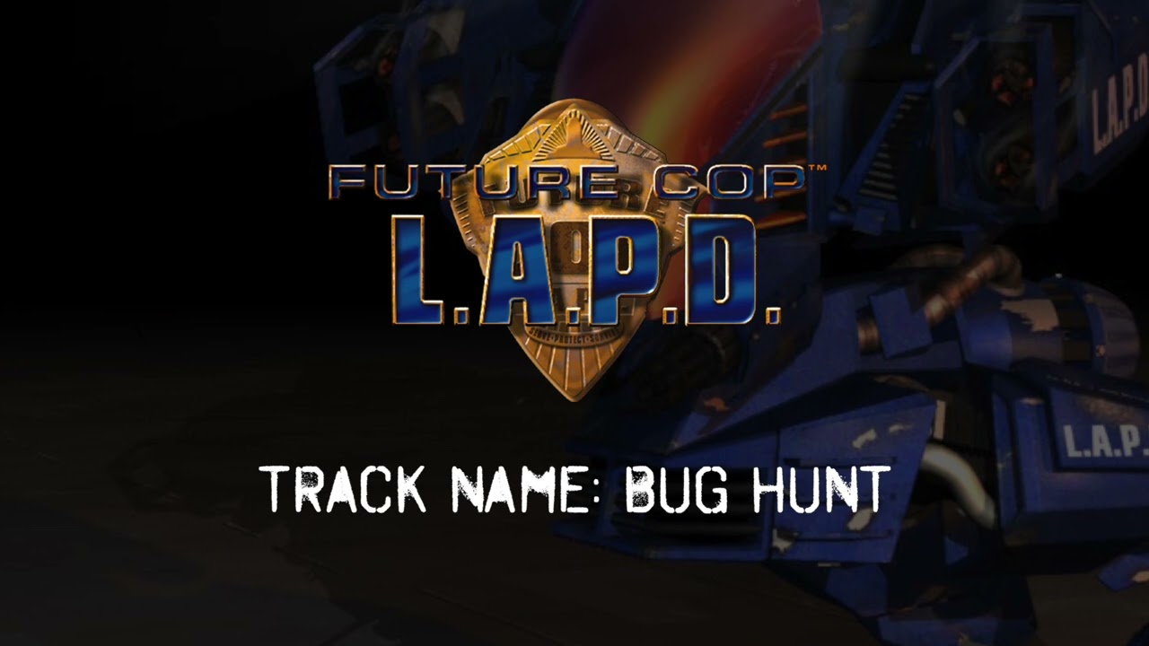 Future Cop: LAPD - Track 12 Bug Hunt