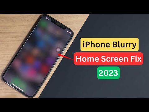 How to Fix Blurry Home Screen on iPhone 2023.