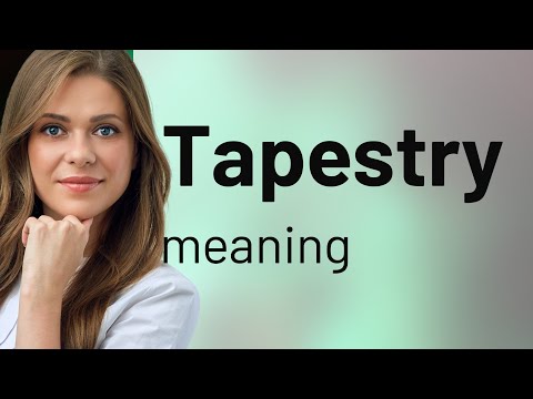 "Tapestry" Unveiled: The Art of English Language