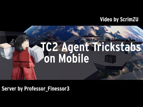Steam Community :: Video :: TC2 Agent Trickstabs On MOBILE?!?! | Roblox