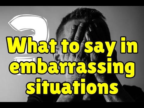 English Phrases for Embarrassing Situations
