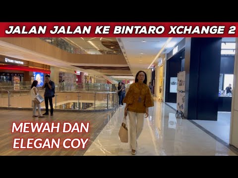 JALAN-JALAN MALL BINTARO XCHANGE 2#mall#bintaroxchange#bintarojaya#bintaro