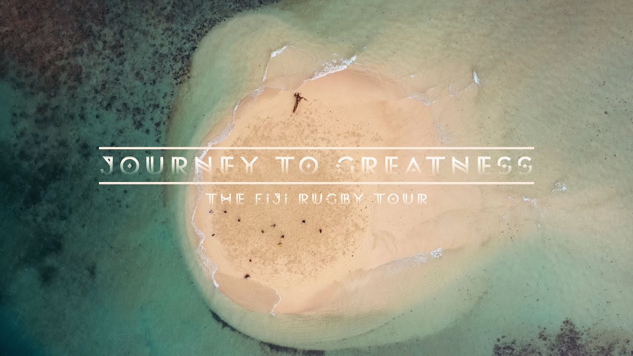 JOURNEY TO GREATNESS - Fiji Rugby Tour