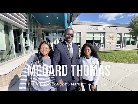 Principal Highlight: Medard Thomas - Concord Magnet K-8 School