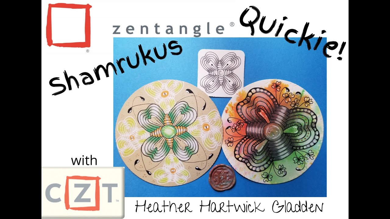 Shamrukas | Zentangle® Quickie