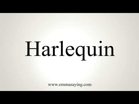 How To Pronounce Harlequin