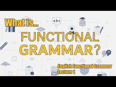 What is English Functional Grammar? Introduction (English Functional Grammar Course Lecture 1)