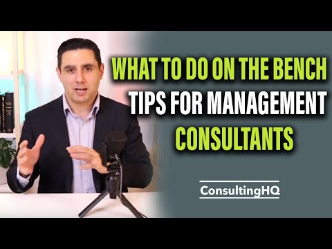 What to do when on the bench | Tips for Management Consultants