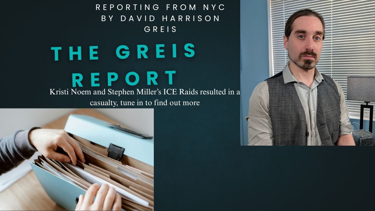 The Greis Report: The ICE Secret Police’s First Casualty and More Important Stories for Your Weekend