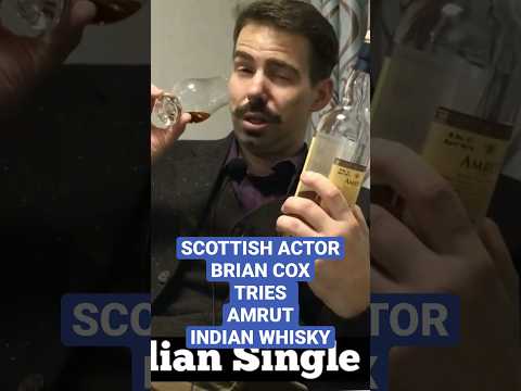 Amrut Indian #singlemalt #pronunciation w Scottish actor Brian Cox FINAL #impression #scotch #whisky