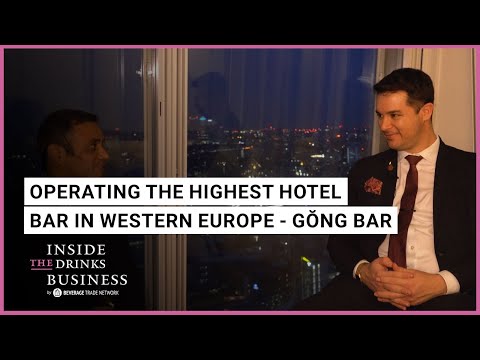 Operating The Highest Hotel Bar In Western Europe - GŎNG Bar, Shangri-La The Shard