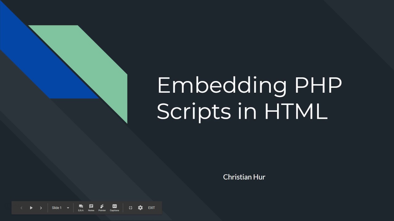 PHP:  Embedding PHP Scripts in HTML