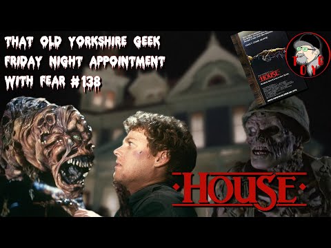 TOYG! Friday Night Appointment With Fear #138 - House (1985)
