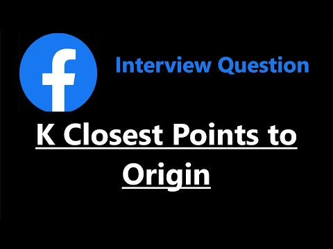 K Closest Points to Origin - Heap / Priority Queue - Leetcode 973 - Python