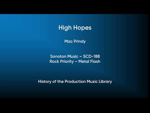 High Hopes - Mac Prindy | Sonoton Music (SCD-188) [Full Track] - HOTPML #898