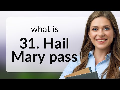 Mastering the Hail Mary Pass: A Dive into American Football Slang