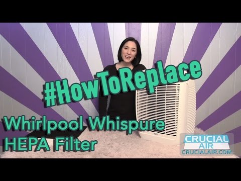 Whirlpool Whispure HEPA Filter Change AP450, AP510, AP45030HO & AP51030K; Part 1183054k