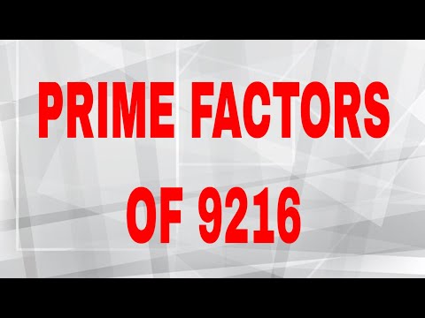 Prime factors of 9216|Prime factorization