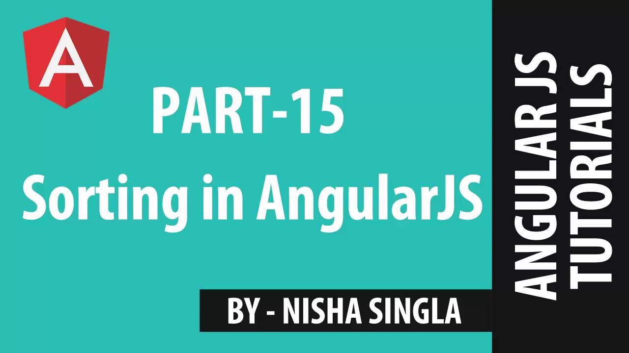 AngularJS Tutorial 15 - Sorting in AngularJS