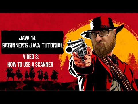 Beginner's Java 14 Tutorial 3 | How to use a Scanner