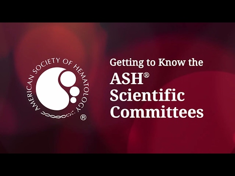 Getting to Know the ASH Scientific Committees