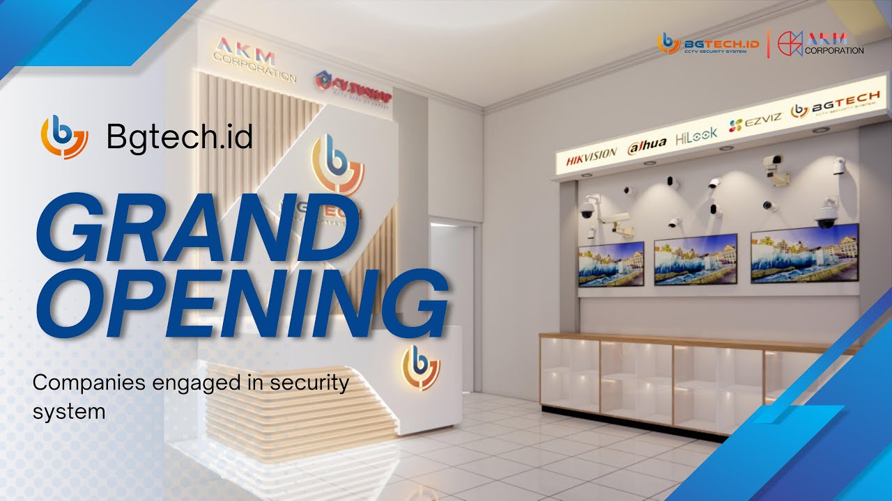 Grand Opening BGTECH.ID & AKM CORPORATION