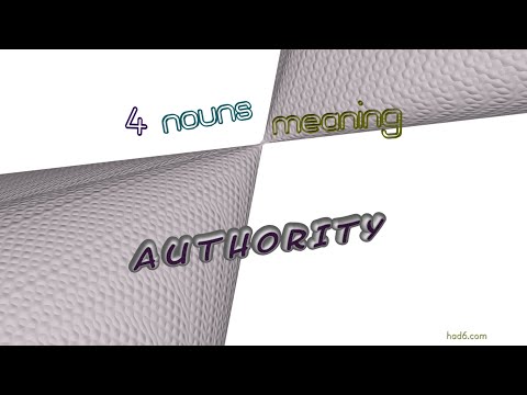 authority - 4 nouns which are synonyms of authority (sentence examples)
