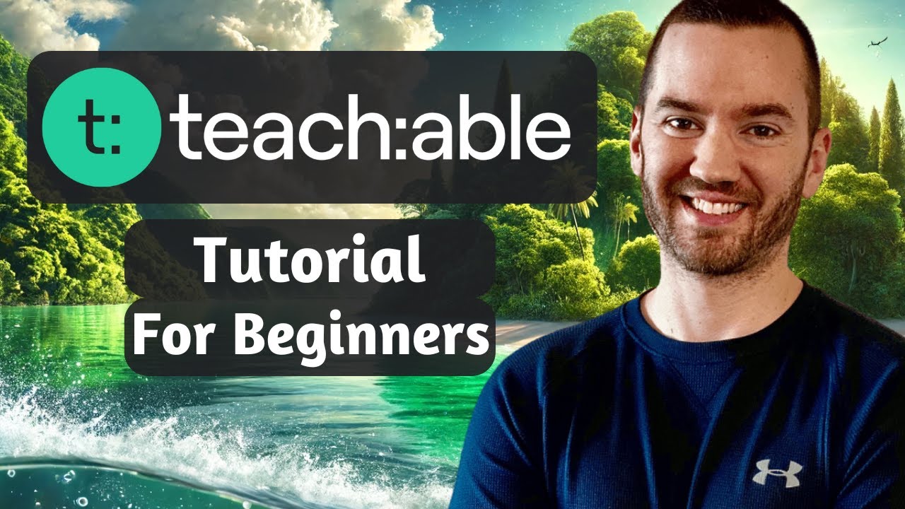 Teachable Tutorial For Beginners 2025 (How To Create An Online Course With Teachable)