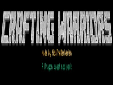 Crafting Warriors Version 1.45 (minecraft mod pack) DRAGON QUEST MOD PACK