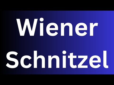 How to pronounce Wiener Schnitzel perfectly? How to say Wiener Schnitzel?