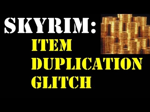 Steam Community :: Video :: Skyrim - Easy Duplication Glitch / Infinite ...