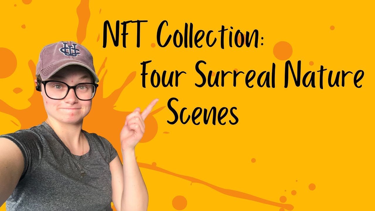 Nature Surrealism Collection NFT - Four Surreal Nature Scenes Artwork