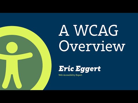 A WCAG Overview — Web Content Accessibility Guidelines (WCAG) 2.1 and 2.0 Explained